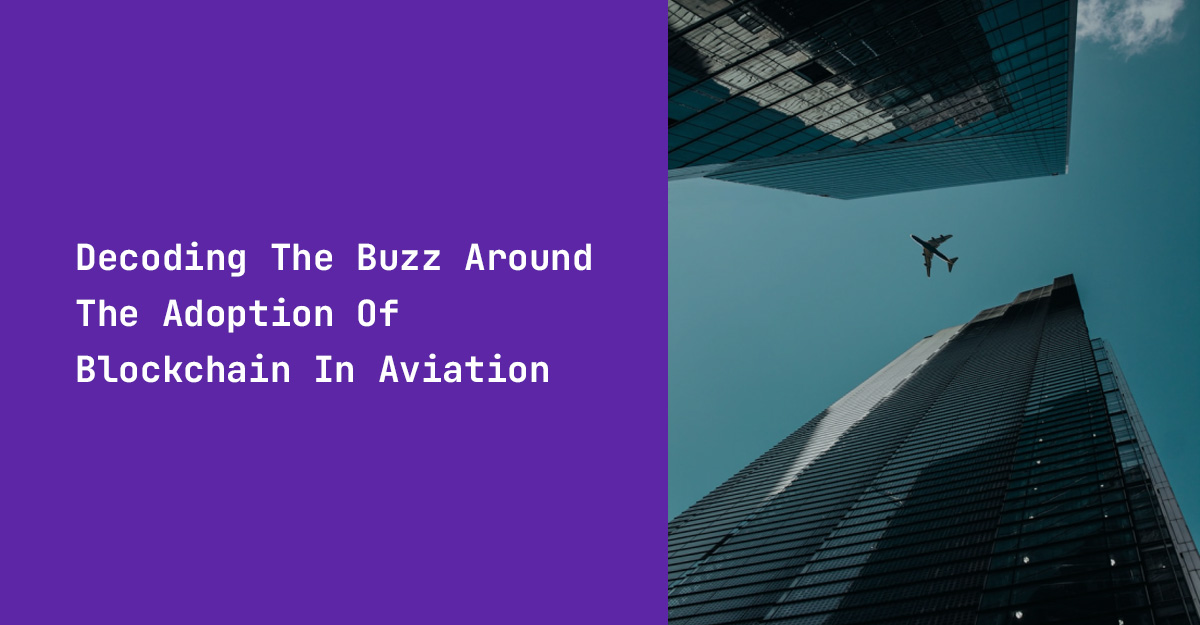Blockchain in Aviation | Blockchain in airline industry | Blockedge